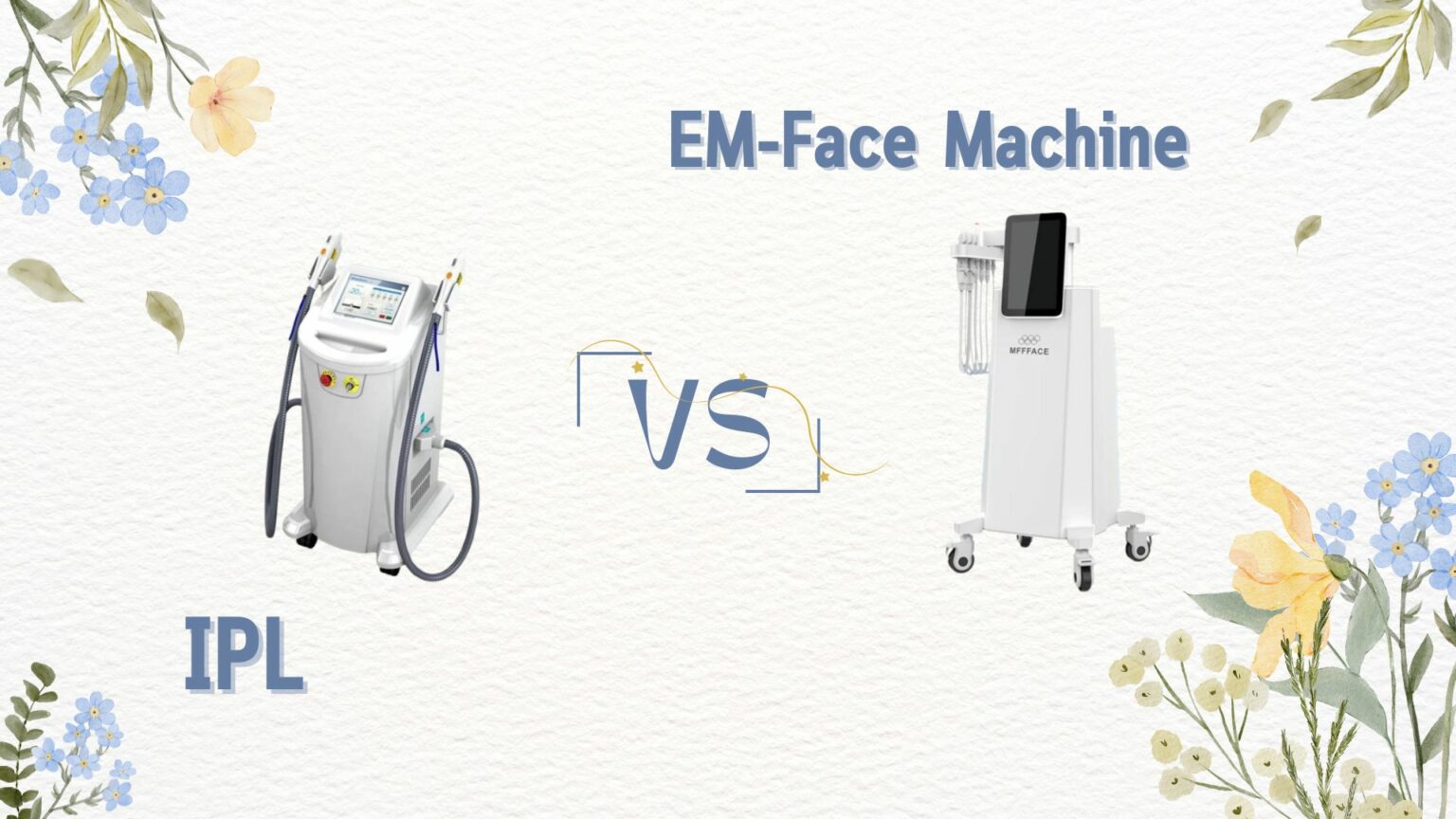 EM-Face Machine vs. IPL - Fotromed