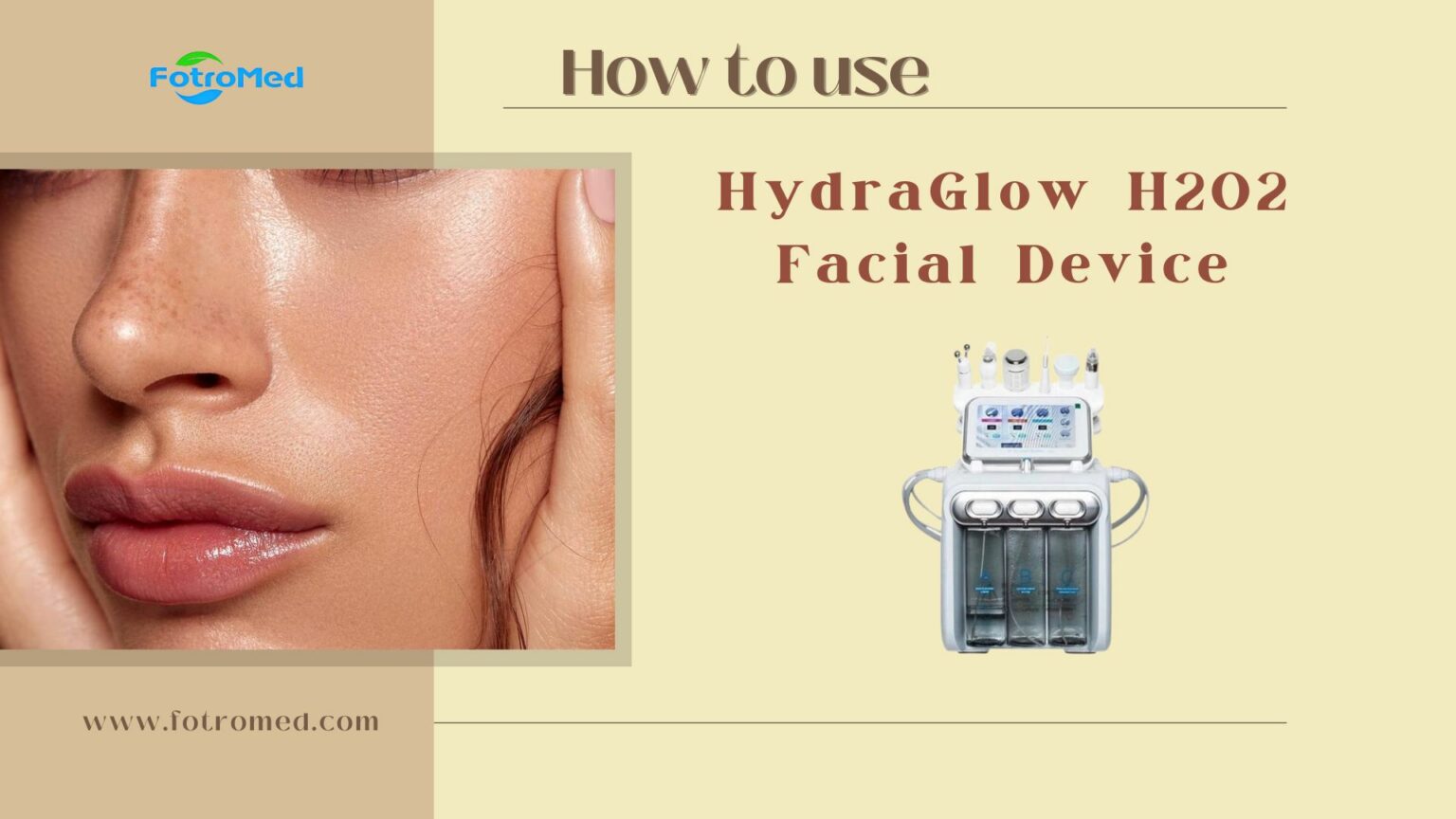 How to use HydraGlow H2O2 Facial Device? - Fotromed