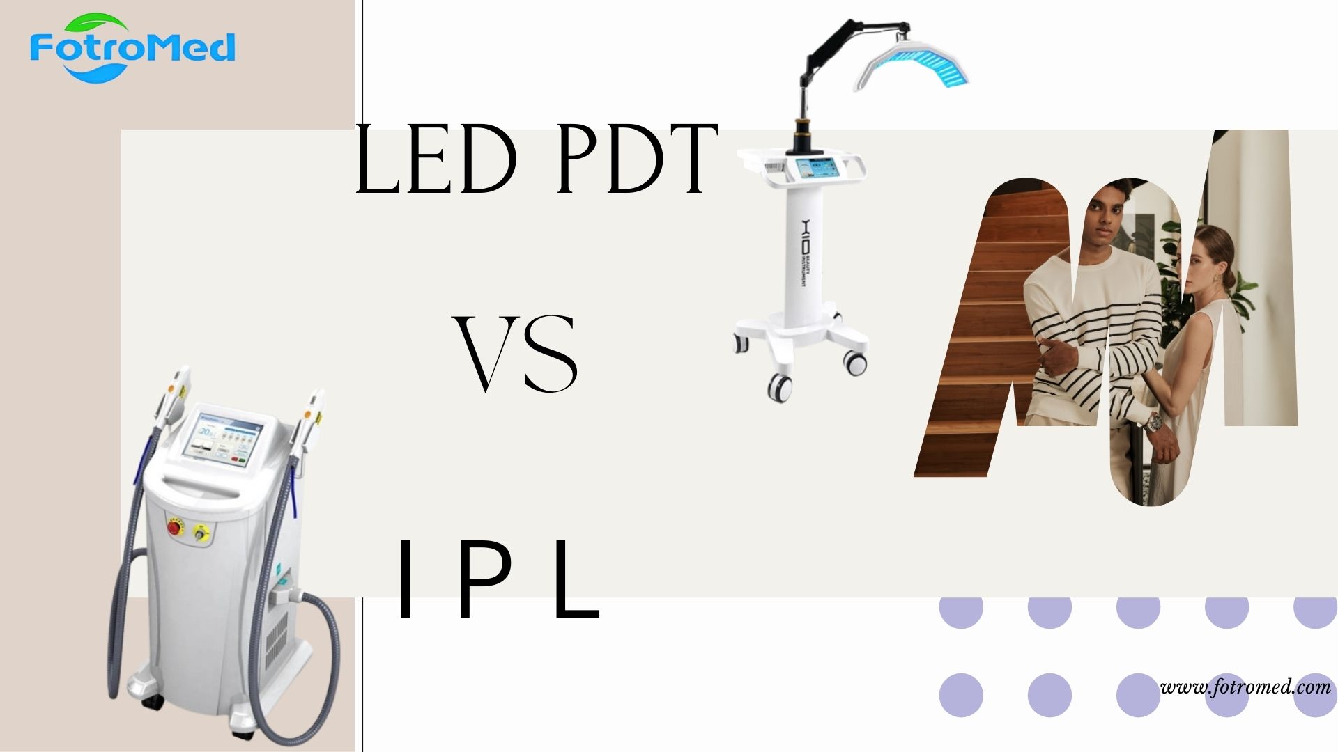 LED PDT vs. IPL - Fotromed