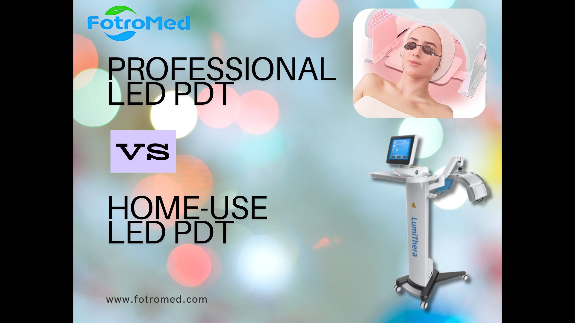 Professional LED PDT vs. Home-Use LED PDT - Fotromed