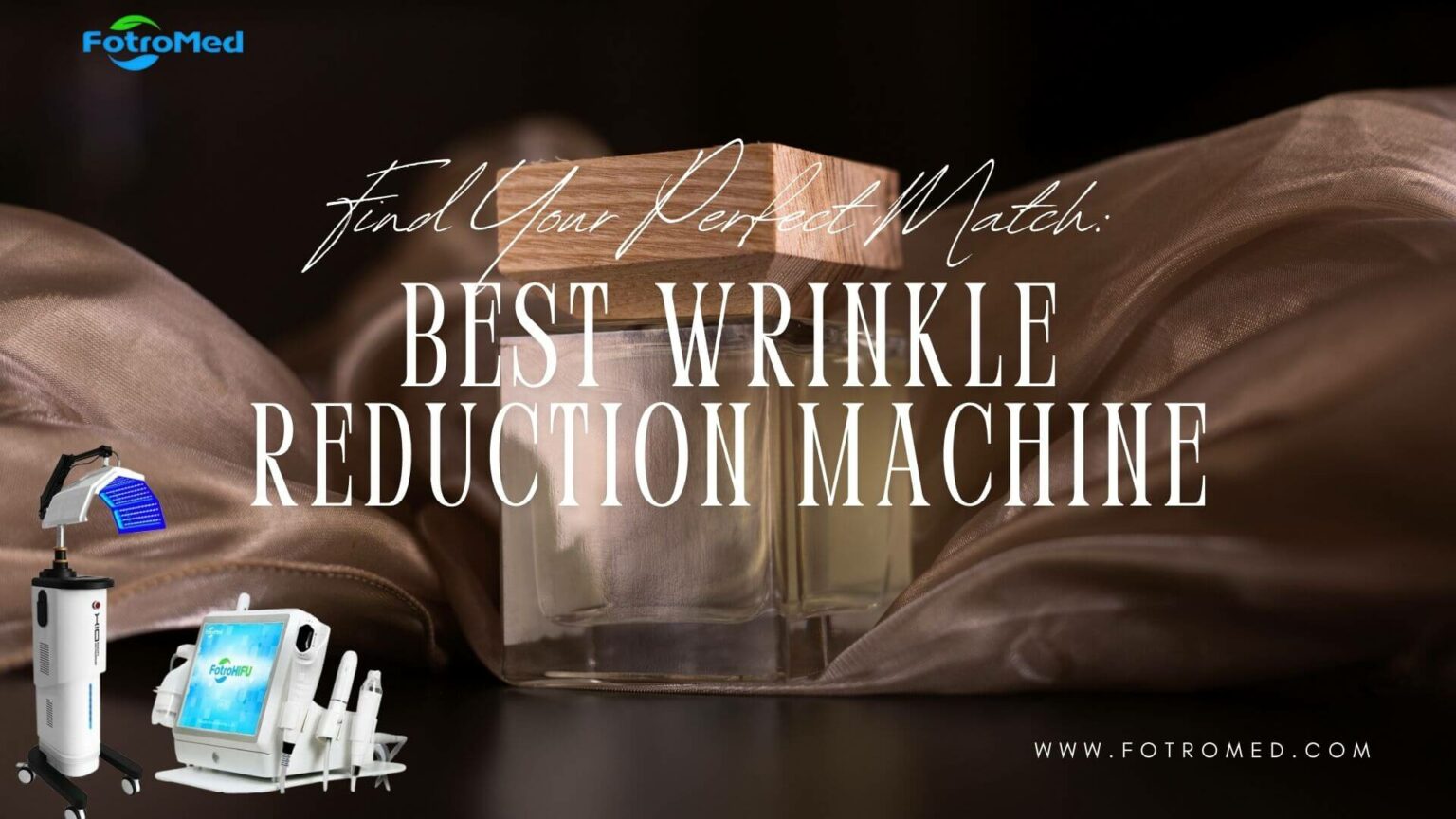 Find Your Perfect Match: Best Wrinkle Reduction Machine - Fotromed