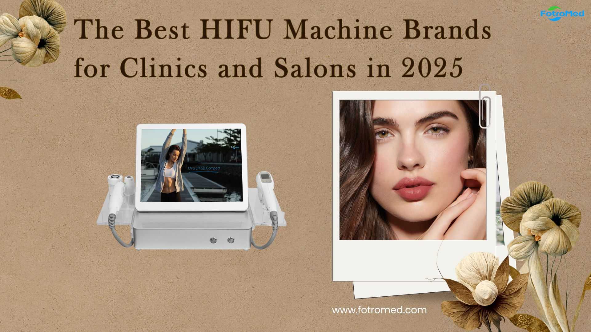 클리닉 및 살롱을위한 최고의 Hifu 기계 브랜드 2025 - 포트메드