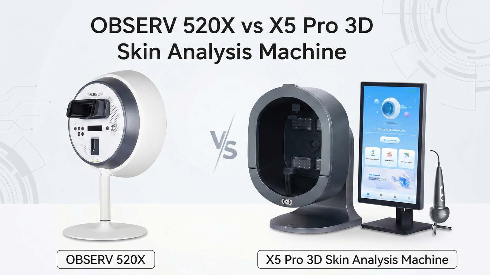 OBSERV 520X 대 X5 Pro 3D 피부 분석 기계 - 포트메드